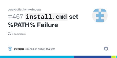 Install Cmd Set PATH Failure Issue Coreybutler Nvm Windows GitHub