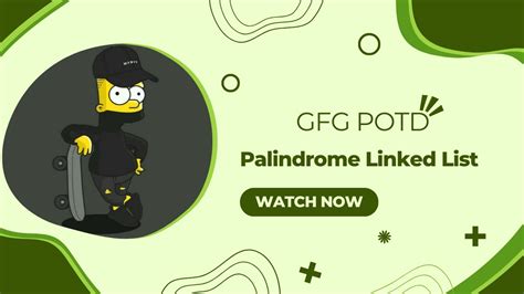 Palindrome Linked List Linked List Gfg Potd Dry Run And Explanation