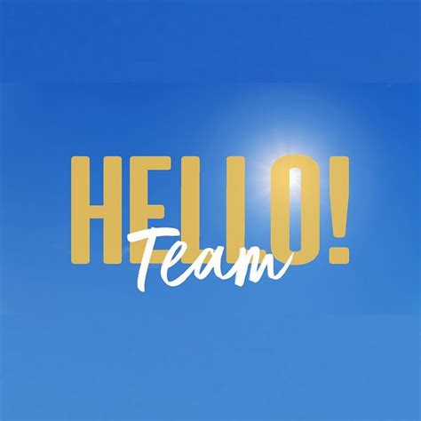 Hello Team Youtube
