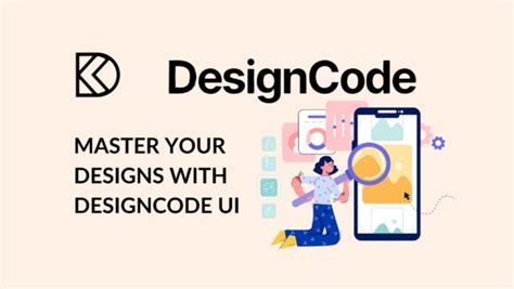 Master Your Designs With Designcode Ui Explore 300 Customizable Figma And Framer Components
