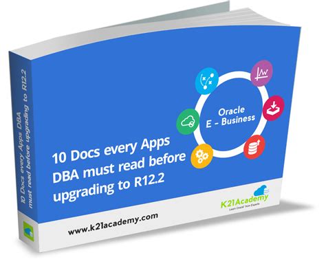 10 Oracle Documents Every Apps Dba Must Read Before Upgrade To Oracle