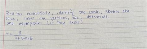 solved conic find the eccentricity identify the conic