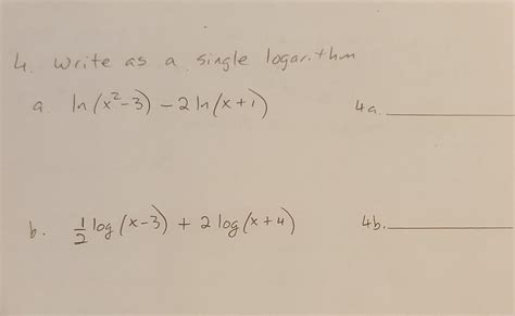 Solved 4. Write as a single logarithm a. ln(x2−3)−2ln(x+1) | Chegg.com