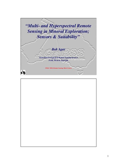 Pdf Multi And Hyperspectral Remote Sensing In Mineral Exploration Sensors And Suitability