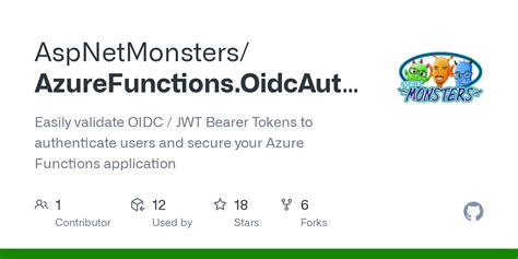 GitHub AspNetMonsters AzureFunctions OidcAuthentication Easily Validate OIDC JWT Bearer