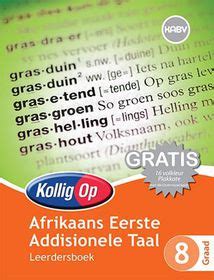 Kollig Op Afrikaans Eerste Addisionele Taal Graad 8 Leerdersboek