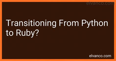 Transitioning From Python To Ruby In 2024