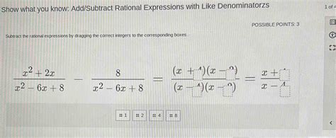 solved show what you know add subtract rational expressions with like