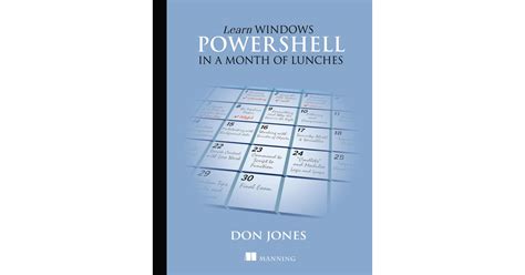 learn windows powershell in a month of lunches [book]