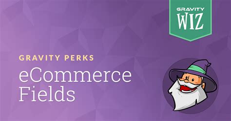 Gravity Forms Ecommerce Fields Gravity Perks By Gravity Wiz