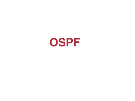 PPT OSPF PowerPoint Presentation Free Download ID