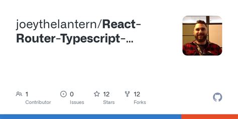 Github Joeythelanternreact Router Typescript Quickstart