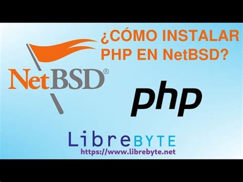 How To Install PHP On NetBSD LibreByte