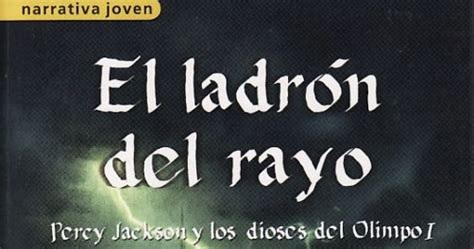 Gracias A Los Libros Reseña Percy Jackson Y Los Olimpicos El Ladron