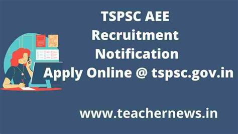 TSPSC AEE Recruitment Notification Out For Vacancies Apply Online Tspsc Gov In