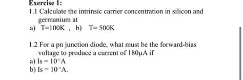 Solved Exercise Calculate The Intrinsic Carrier Chegg