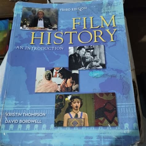 Film History An Introduction By Kristin Thompson David Bordwell