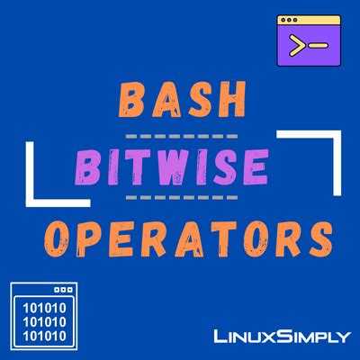 Bitwise Operators In Bash Scripting LinuxSimply