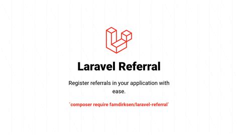 Github Famdirksenlaravel Referral With This Package For Laravel You Can Easily Add Referral