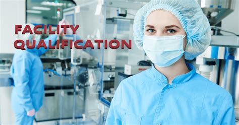 Sop For Facility Design Facility Equipment And System Qualification