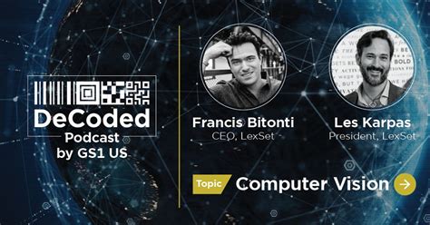 Dana Benson On Linkedin 04 Computer Vision Francis Bitonti And Les Karpas Lexset Decoded By…