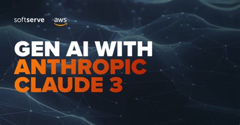 Olha Moroz On Linkedin Genai With Anthropic Claude 3 Aws And Softserve