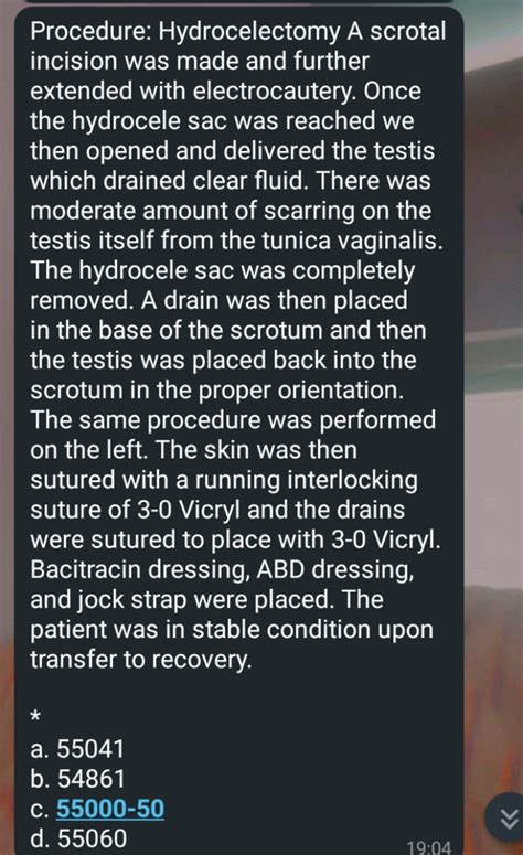 Procedure Hydrocelectomy A Scrotal Incision Was Made And Further Extende