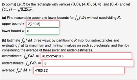 Solved Points Let R Be The Rectangle With Vertices Chegg