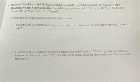 Solved 6 Download The Dataset Gpabysex In Statkey