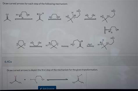 Solved Draw Curved Arrows For Each Step Of The Following Chegg