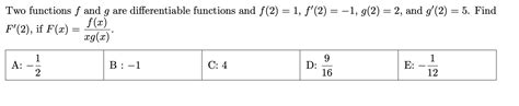 Solved Two Functions F And G Are Differentiable Functions
