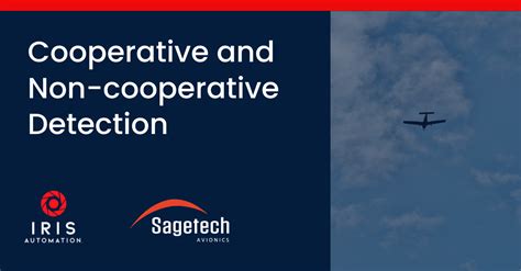 Iris Automation Innovative Combination Of Cooperative And Noncooperative Detection Enables Daa