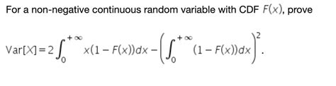 solved for a non negative continuous random variable with