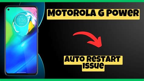 Motorola G Power Auto Restart Issue How To Solve Auto Restart Issue Auto Restart Problem