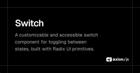 Switch Axionjs