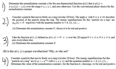 Solved Determine The Normalization Constant A For The