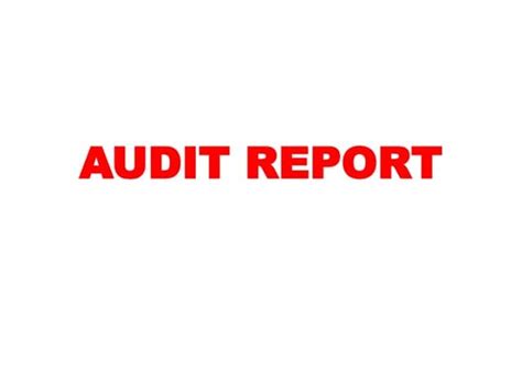 Audit Report [ Auditing ] Pptx