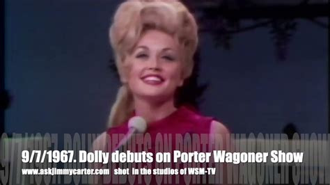 Dolly Parton Debuts On The Porter Wagoner Show September 1967 Youtube