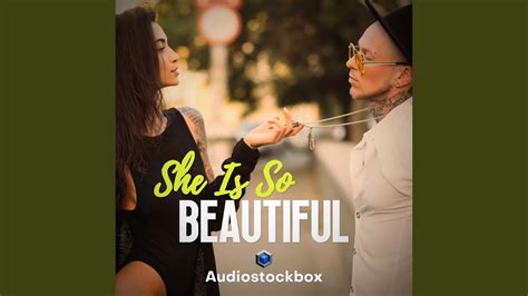 She Is So Beautiful Youtube