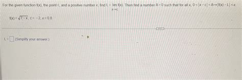 Solved For The Given Function F X The Point C And A Chegg