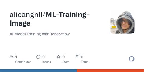 GitHub Alicangnll ML Training Image AI Model Training With Tensorflow