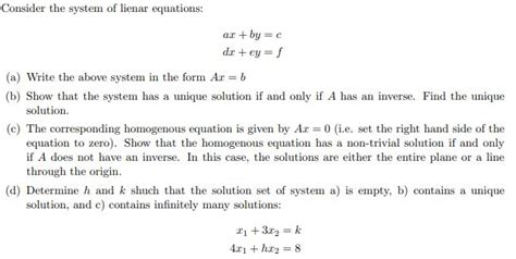 Solved Consider The System Of Lienar Equations Ar By C