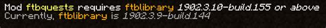 Bug FTB Quests Build Requires Ftblibrary Build Issue