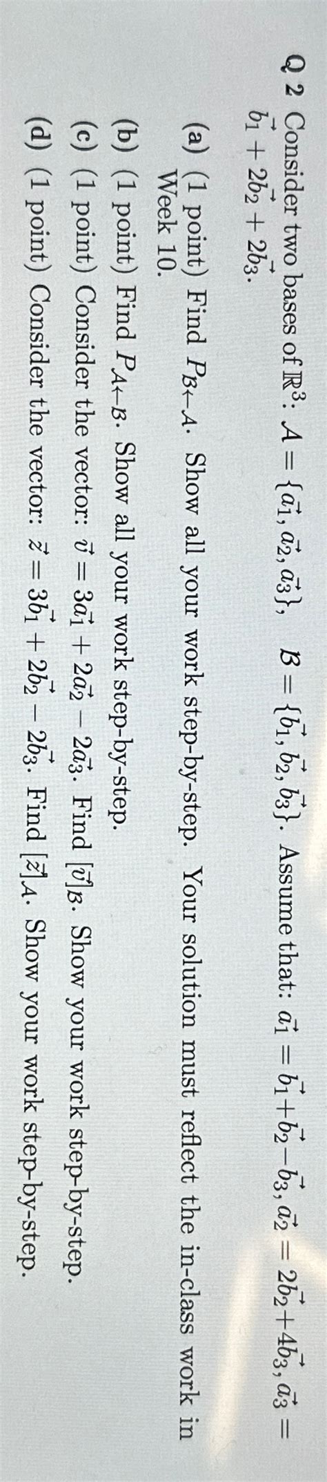 solved q 2 ﻿consider two bases of