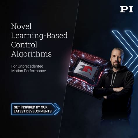 Pi Sea Pi Physik Instrumente Southeast Asia On Linkedin Learning Based Motion Control