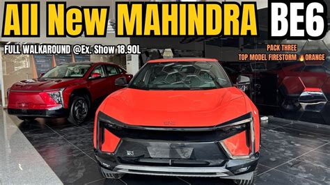 2025 New Mahindra Be 6 Pack Three 🔥 Mahindra Be 6 Firestorm 🔥orange