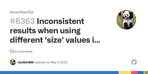 Inconsistent Results When Using Different Size Values In Tf Slice Issue Tensorflow