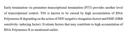 Solved Early Termination Via Premature Transcriptional
