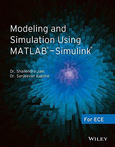 Modeling And Simulation Using Matlab Simulink For Ece By Dr