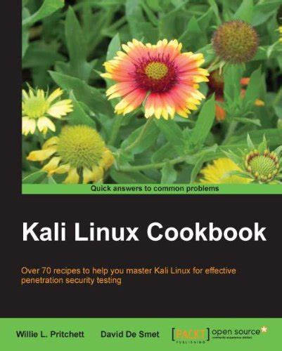 Amazon Kali Linux Cookbook EBook Pritchett Willie L Smet David De Kindle Store